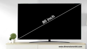 80 Inch TV Dimensions - Dimension Orbit